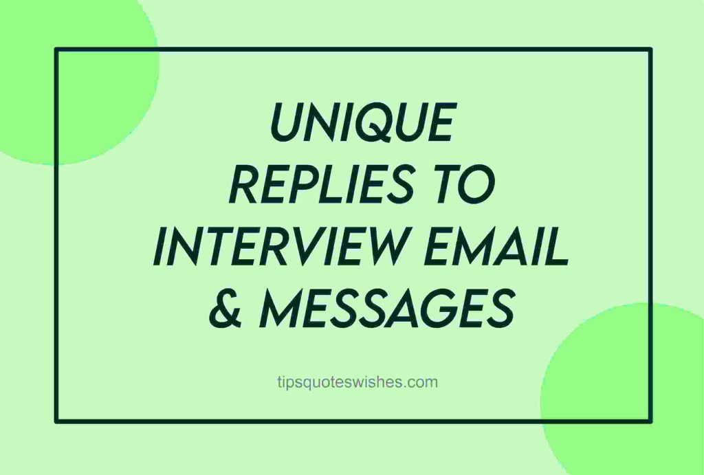 100 Confirmatory Reply To Interview Invitation Availability ...